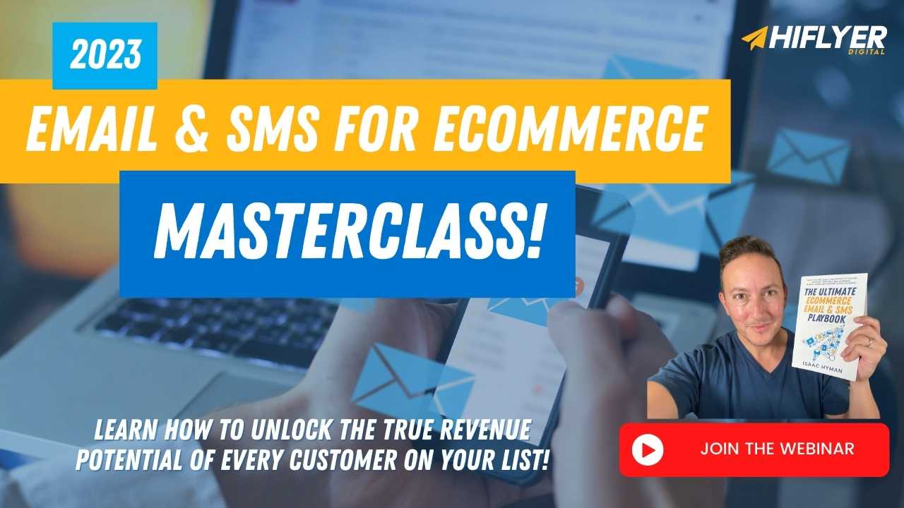 2023 Email & SMS MasterClass for Ecommerce - Award-Winning Email, SMS ...